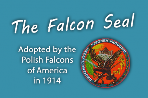 VP Trish: The Falcon Seal - Polish Falcons of America